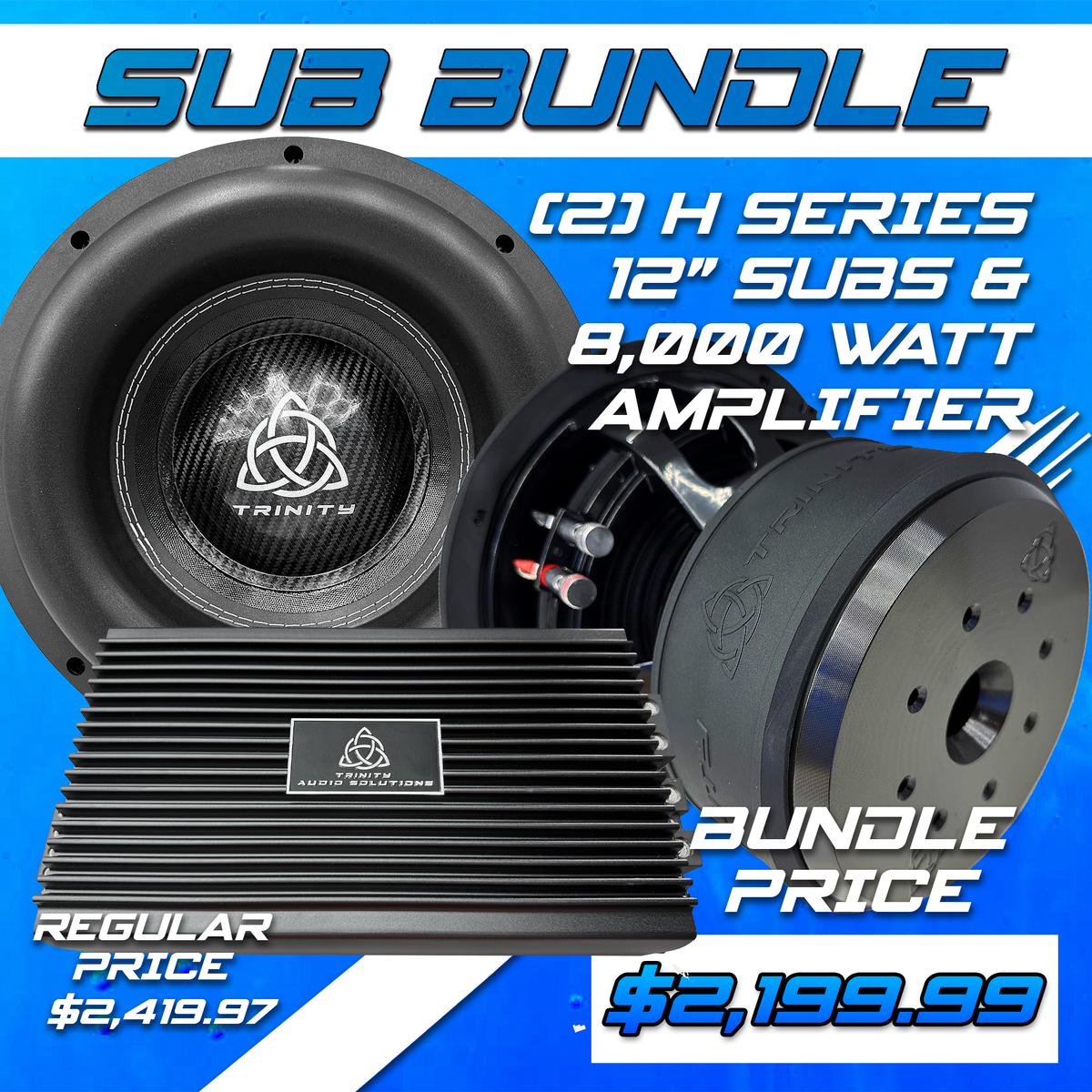 Trinity Audio Dual H Series 12" Subwoofers & TAS-8000.1 8,000 Watt Mon ...